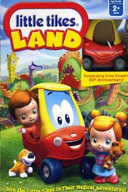 Watch Little Tikes Land Season 1 Episode 1 - Little Tikes Land Online Now