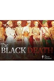 Watch The Black Death: The World's Most Devastating Plague Season 1 ...