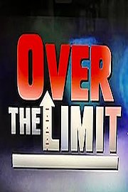 Watch Over The Limit Season 1 Episode 24 - Over the Limit Online Now