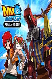 Watch Mix Master: Final Force Season 1 Episode 2 - The Pledge of Honor ...