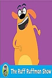 Watch The Ruff Ruffman Show Season 1 Episode 19 - Ask Ruff First ...