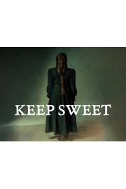 Watch Keep Sweet Season 1 Episode 101 - Keep Sweet Trailer Online Now