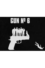 Watch Gun No.6 Season 1 Episode 1 - Gun No.6 Online Now