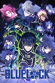 Watch Blue Lock Season 2 Episode 14 - Last Attack Online Now