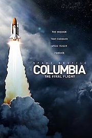 Watch Space Shuttle Columbia: The Final Flight Season 1 Episode 5 - Space Shuttle Columbia: The ...