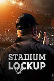 Watch Stadium Lockup Season 1 Episode 3 - Bitter Rivals Online Now